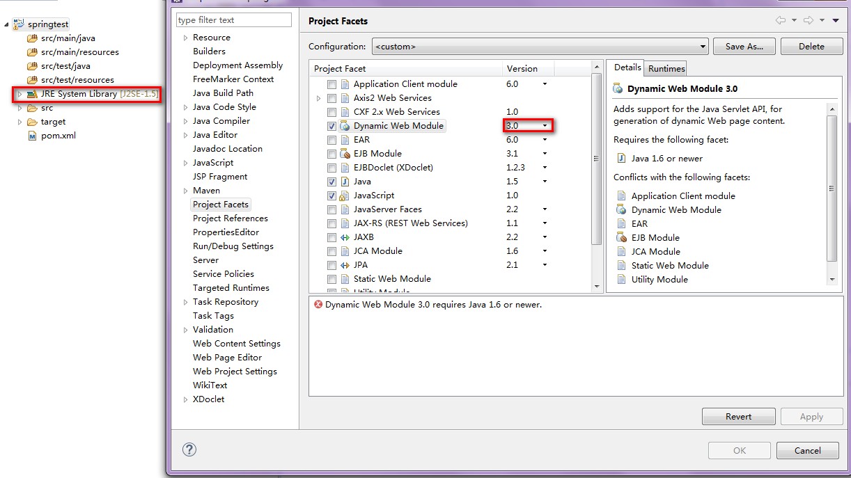 Dynamic Web Module 3.0 requires Java 1.6 or newer_dynamic web module 3. ...