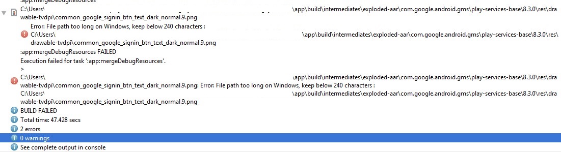 Error:Error: File path too long on Windows, keep below 240 characters ...