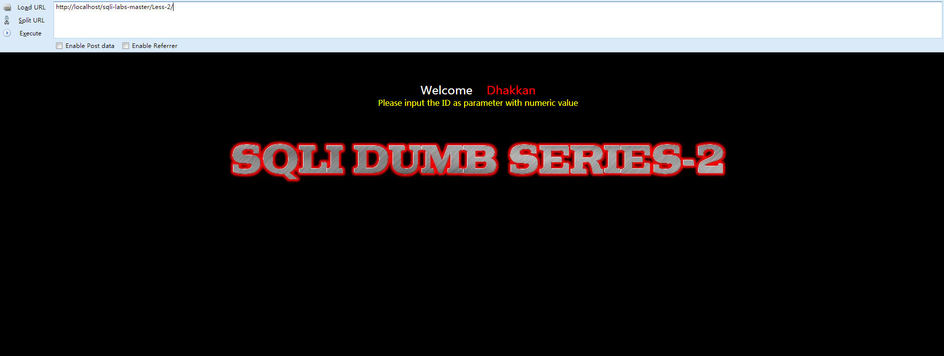 Sqli Labs 学习笔记（less 1 10）welcome Dhakkan Please Input The Id As Parameter W Csdn博客 