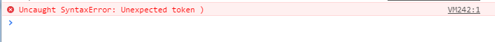Js异常处理：uncaught Syntaxerror Unexpected Token Vm2421uncaught Syntaxerror Unexpected Token