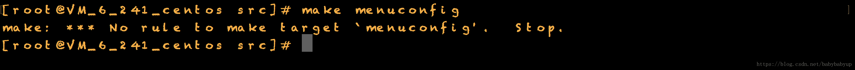 Make No Rule To Make Target `menuconfig Stop问题解决方案 Linux（3）make No Rule To Make 