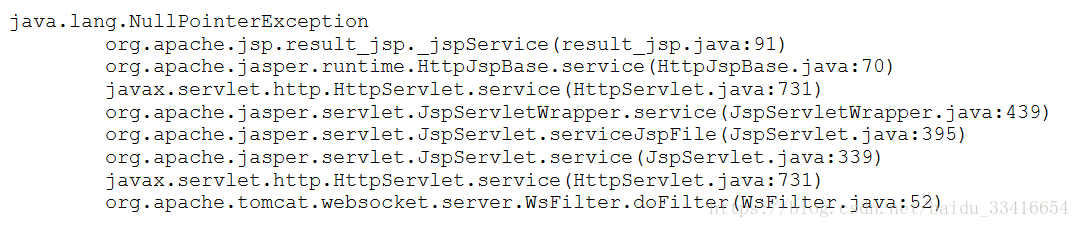 报错org Apache Jasper Jasperexception Java Lang Nullpointerexception Getrequestdispatcher Org