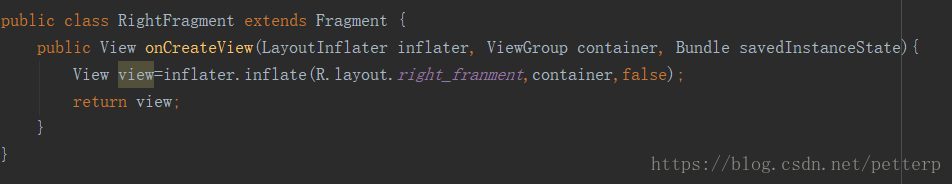 Android Fragment 的简单应用 实现 Rightfragment 和 Replacefragment 的 Oncreateview Csdn博客
