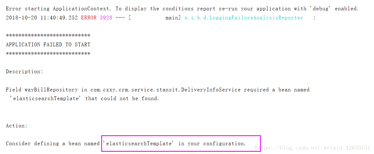 Spring Boot 启动报错 Elasticsearchtemplate That Could Not Be Found Consider Defining A Bean Named